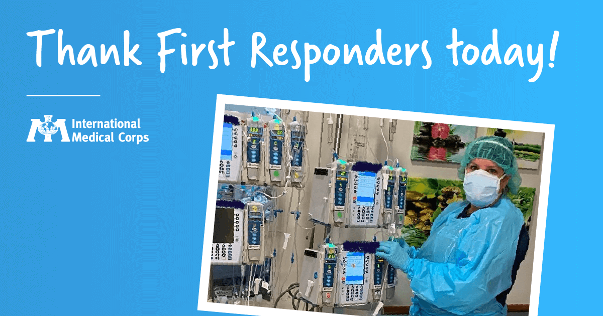 Thank You First Responders | International Medical Corps UK